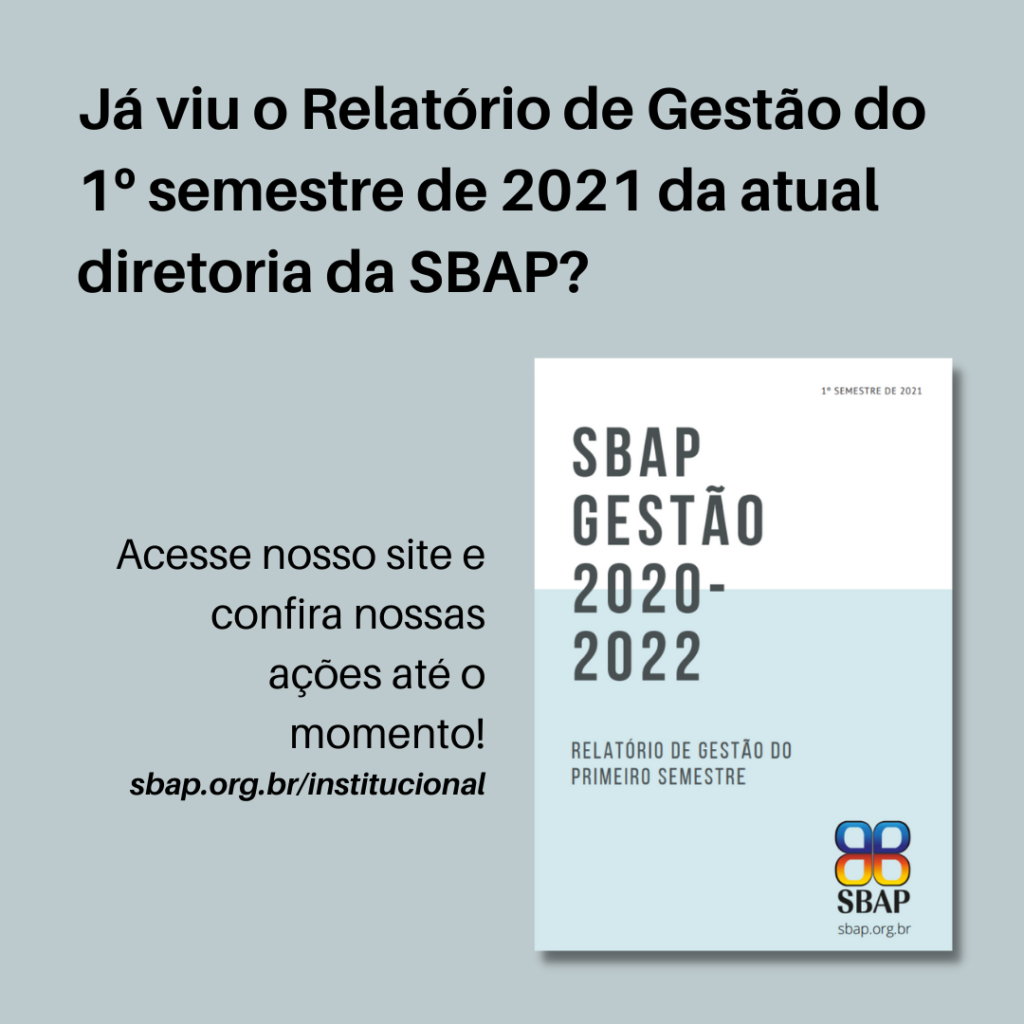SBAP lança relatório de 6 meses de gestão - Sociedade Brasileira de ...